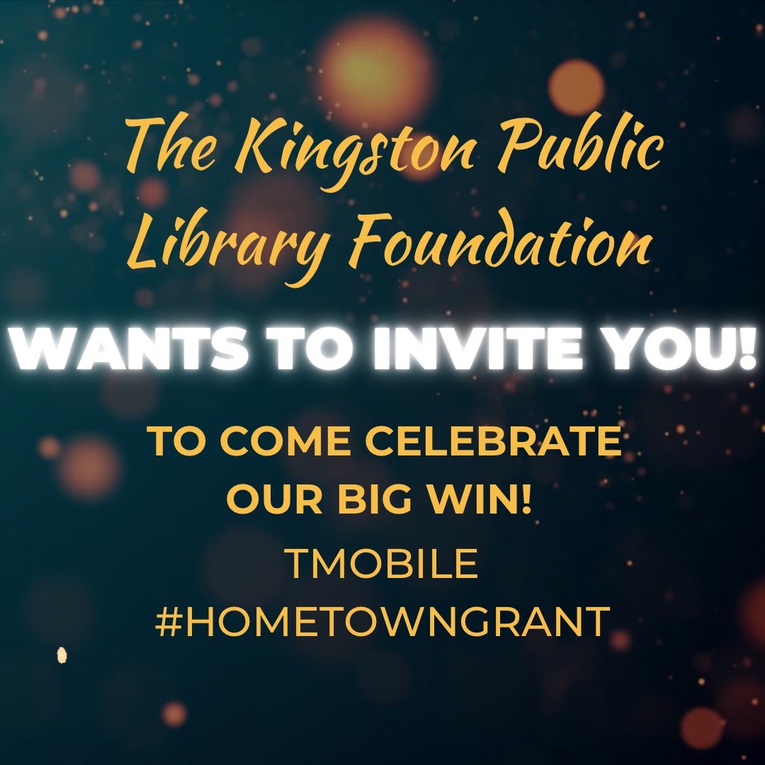 Hometown Grant Event - Kingston Public Library Foundation